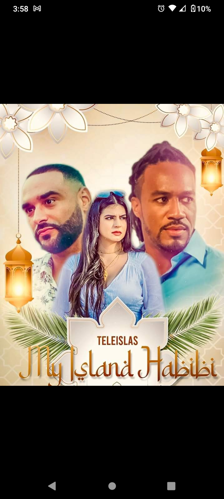 No te pierdas "My Island Habibi", solo por tu canal Teleislas - Teleislas